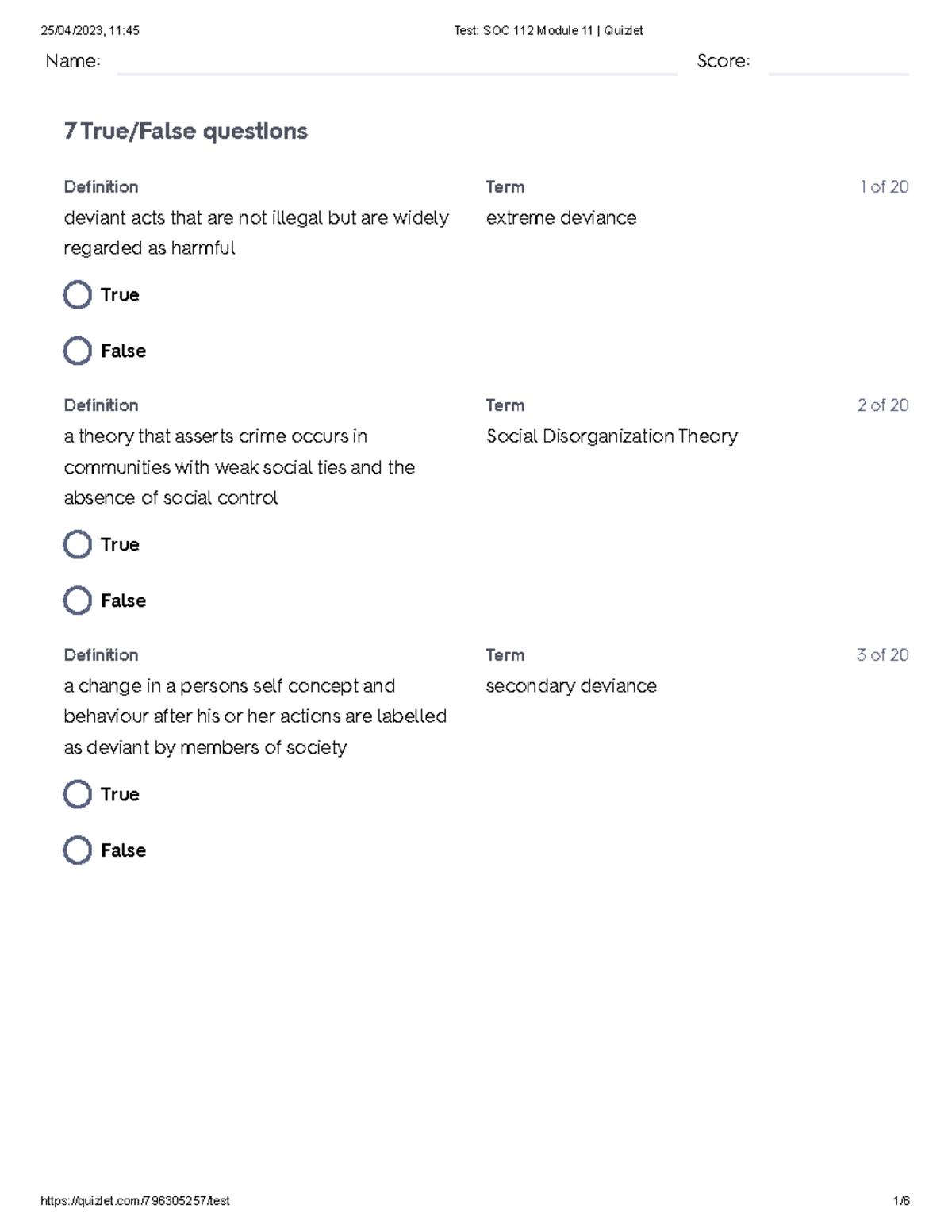 Test SOC 112 Module 11 - Name: Score: 7 True/False questions Definition ...