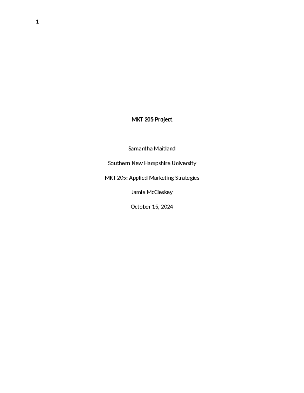 MKT205 Project - MKT 205 Project Samantha Maitland Southern New ...