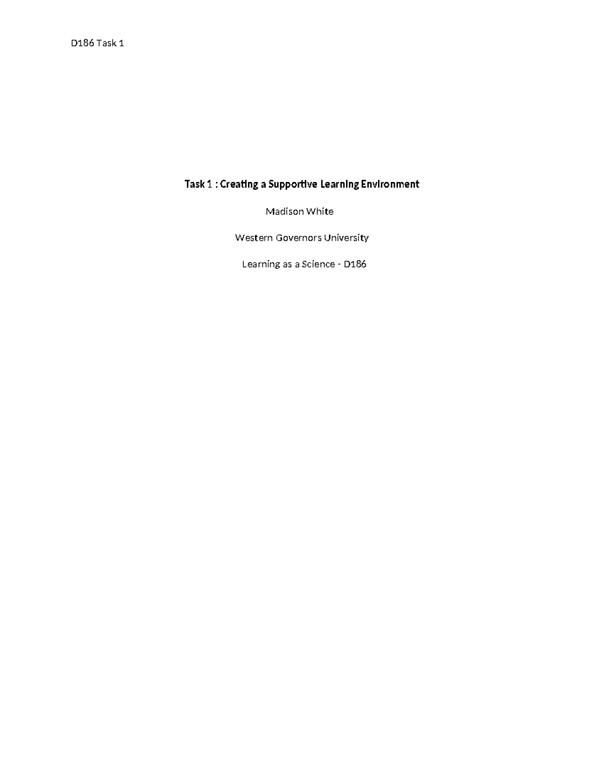 D186 Task 1 updated - d186 task 1 - D186 Task 1 Task 1 : Creating a Supportive Learning ...