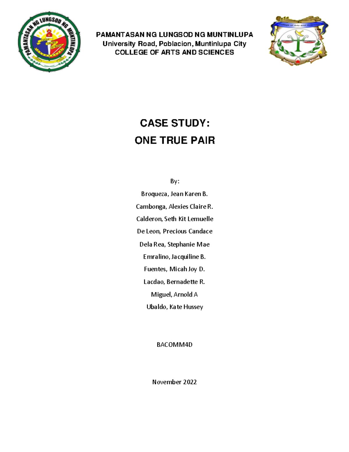 Case-Study-One-True-Pair-Group-5 Bacomm 4D - CASE STUDY: ONE TRUE PAIR ...