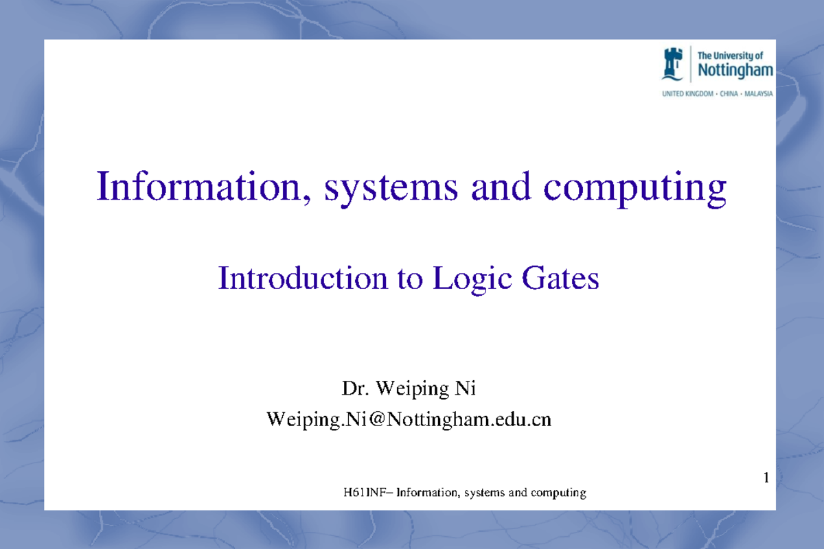 Chapter 2 - Intro Logic Gates - Information, systems and computing ...