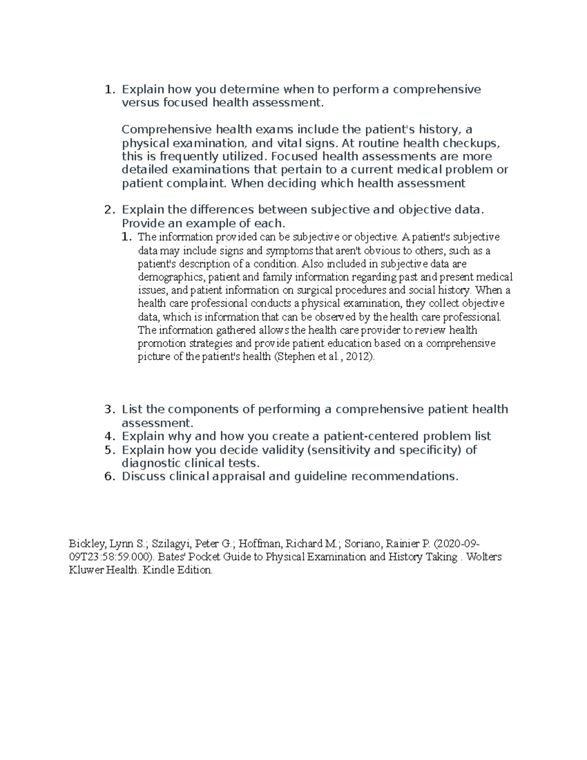 Adv health assessment - Explain how you determine when to perform a ...