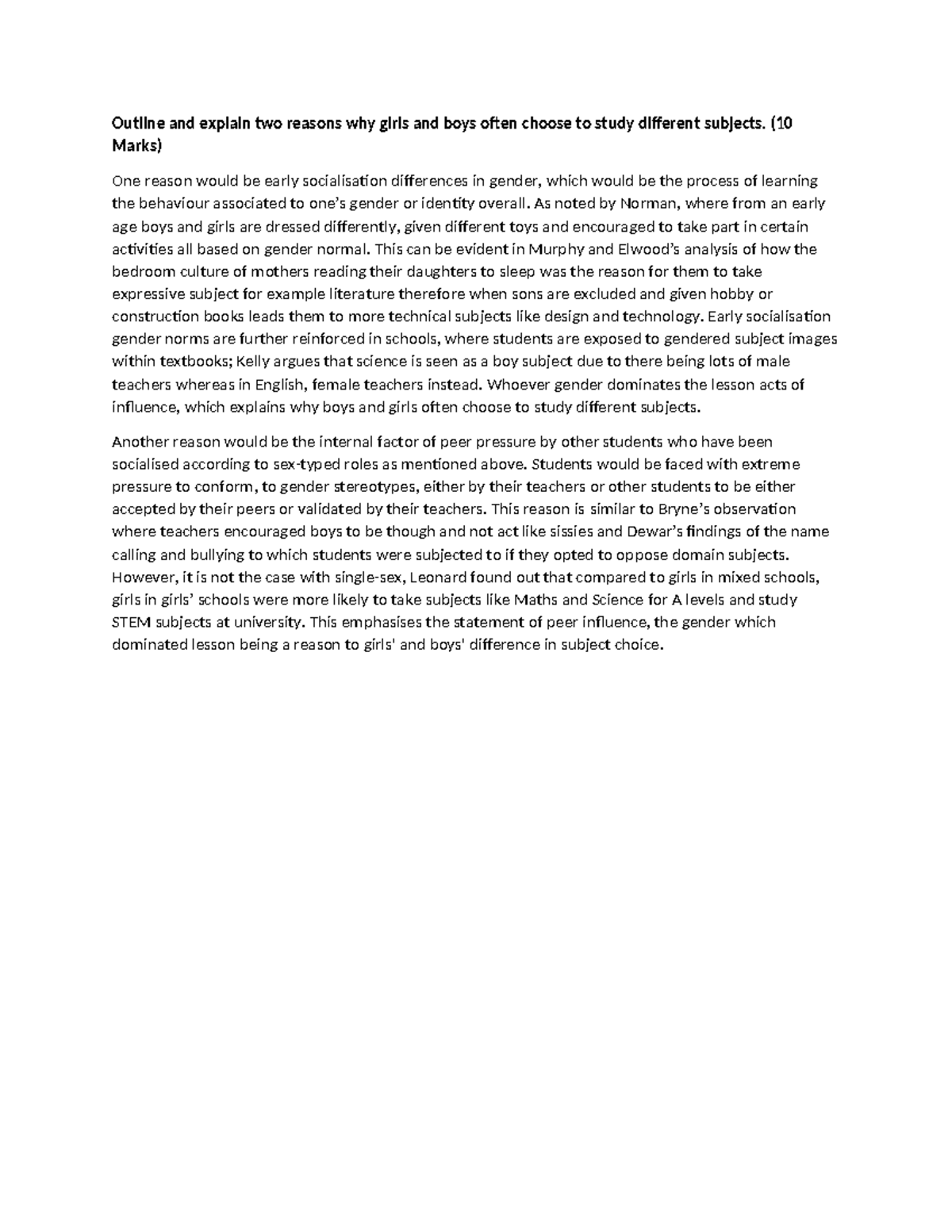 Outline and explain two reasons why girls and boys often choose to study different subjects. (10 ...