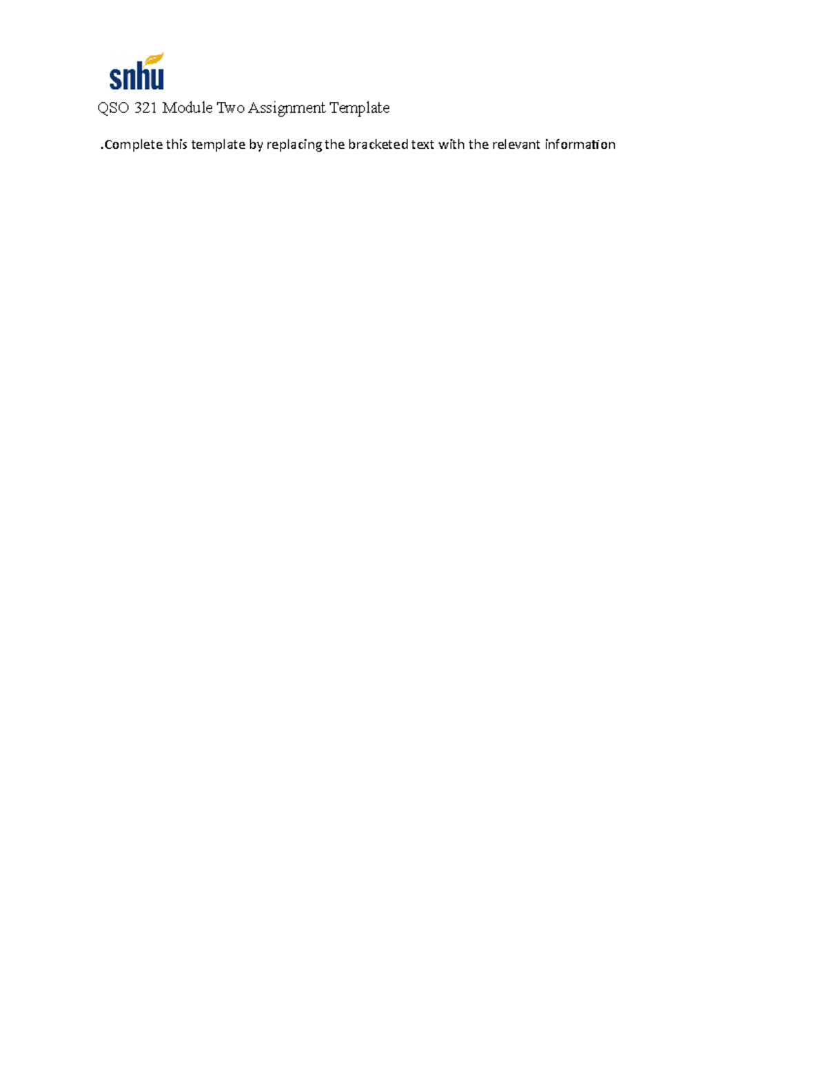QSO 321 Module Two Assignment - Complete this template by replacing the ...