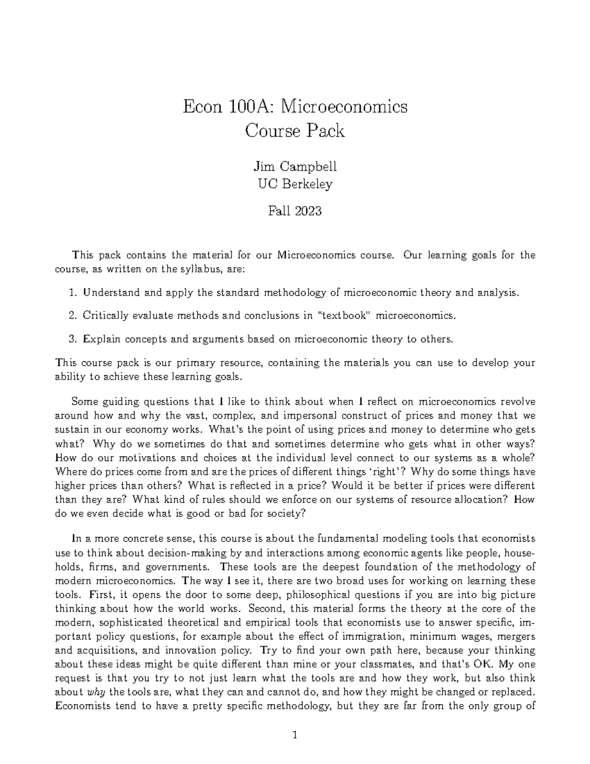 Econ 100A - Syllabus - Econ 100A: Microeconomics Course Pack Jim Campbell UC Berkeley Fall 2023 ...