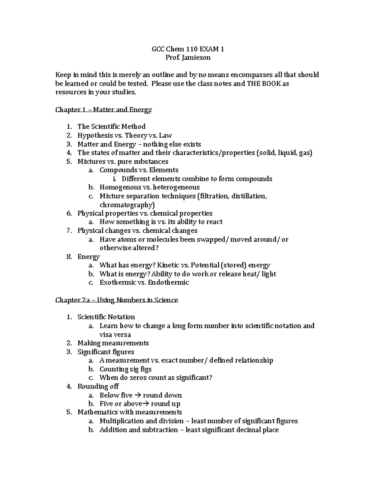 Study Outline E1 - GCC Chem 110 EXAM 1 Prof. Jamieson Keep in mind this ...