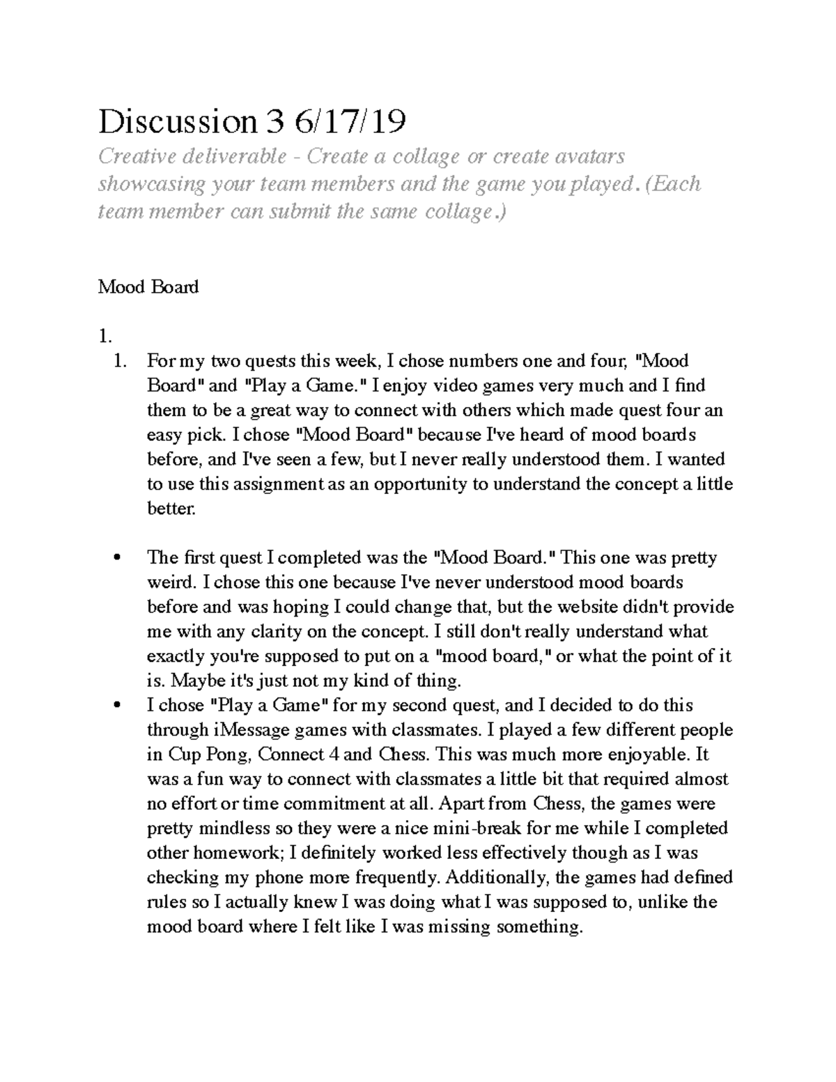 Discussion Homework 3 - Discussion 3 6/17/ Creative deliverable ...