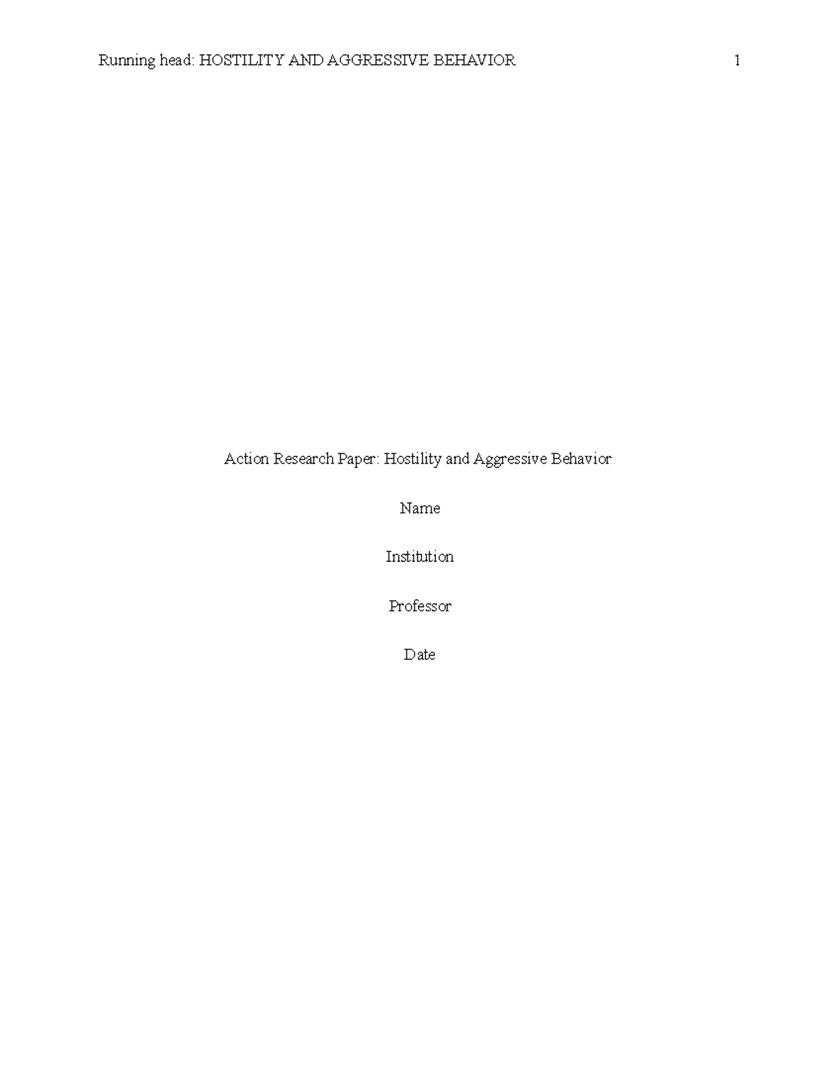 Action Research Paper on Aggressive Students. - Running head: HOSTILITY ...
