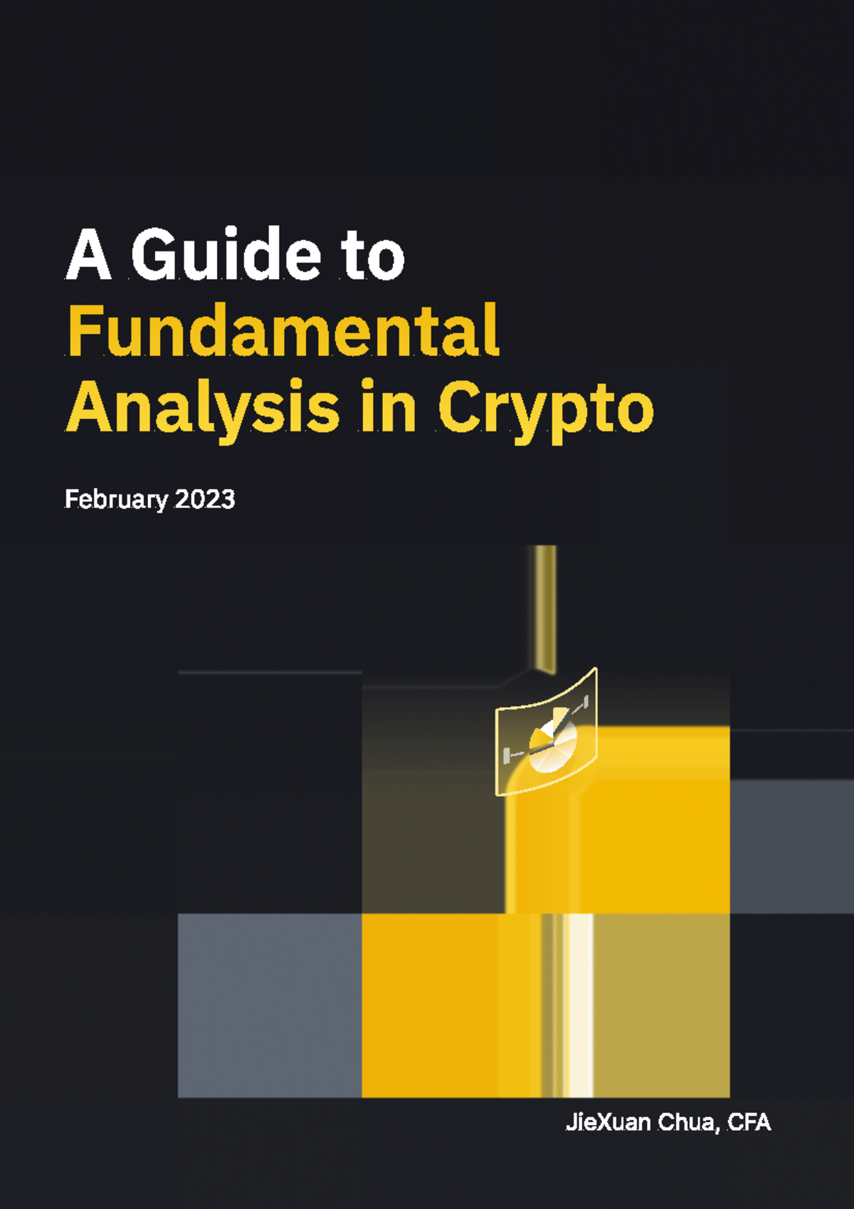 A Guide to Fundamental Analysis in Crypto - Table of Contents Key Takeaways Introduction Why do ...