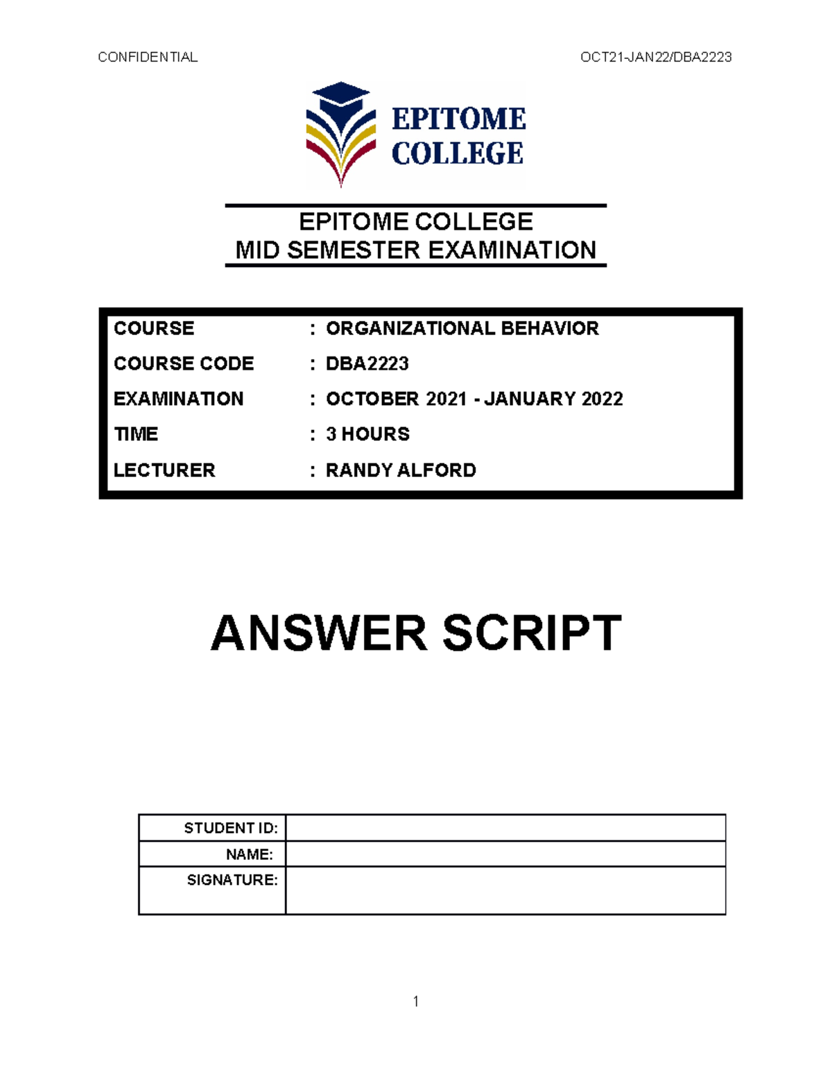 Answer Script ADM333 - CONFIDENTIAL OCT21-JAN22/DBA ANSWER SCRIPT ...