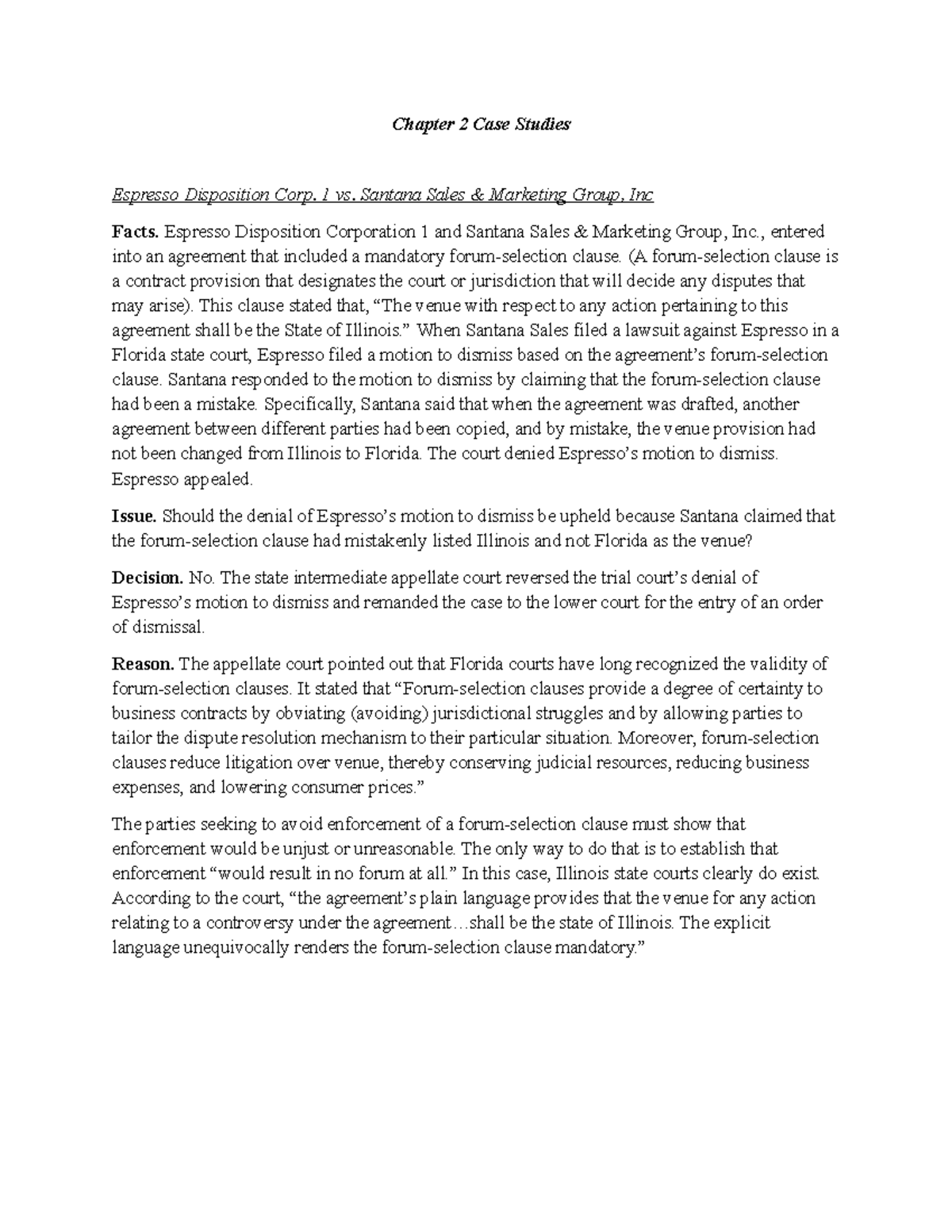 Case Studies - Chapter 2 Case Studies Espresso Disposition Corp. 1 vs ...