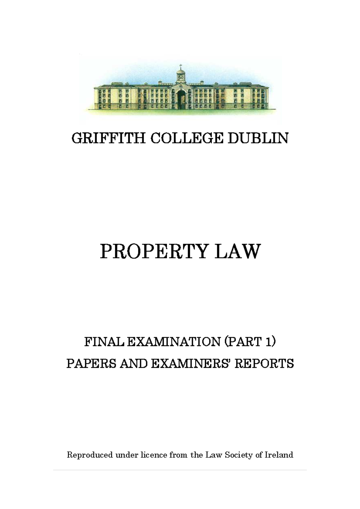 FE1 - Property Law (past papers) to March 2018 - GRIFFITH COLLEGE ...