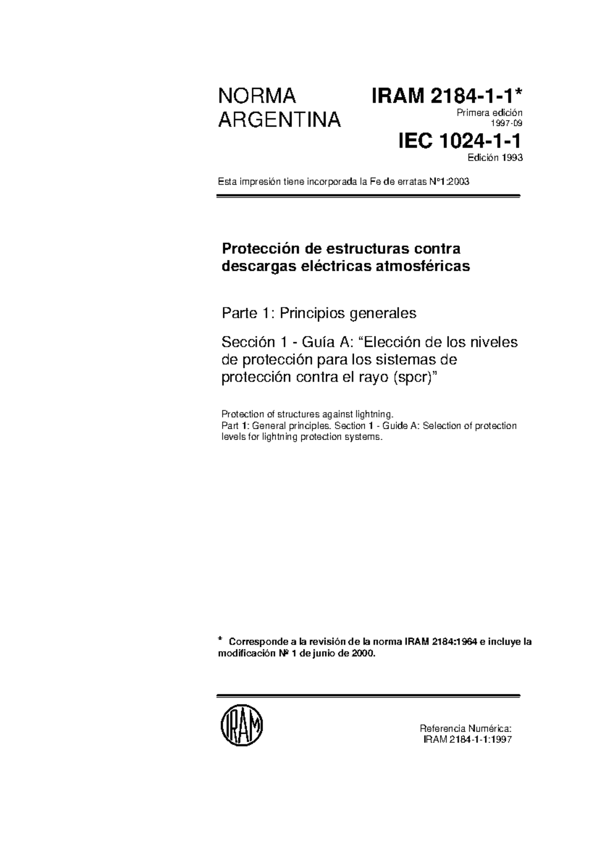 Iram 2184-1-1 - Norma IRAM - NORMA ARGENTINA 2184-1- 1997 Esta ...