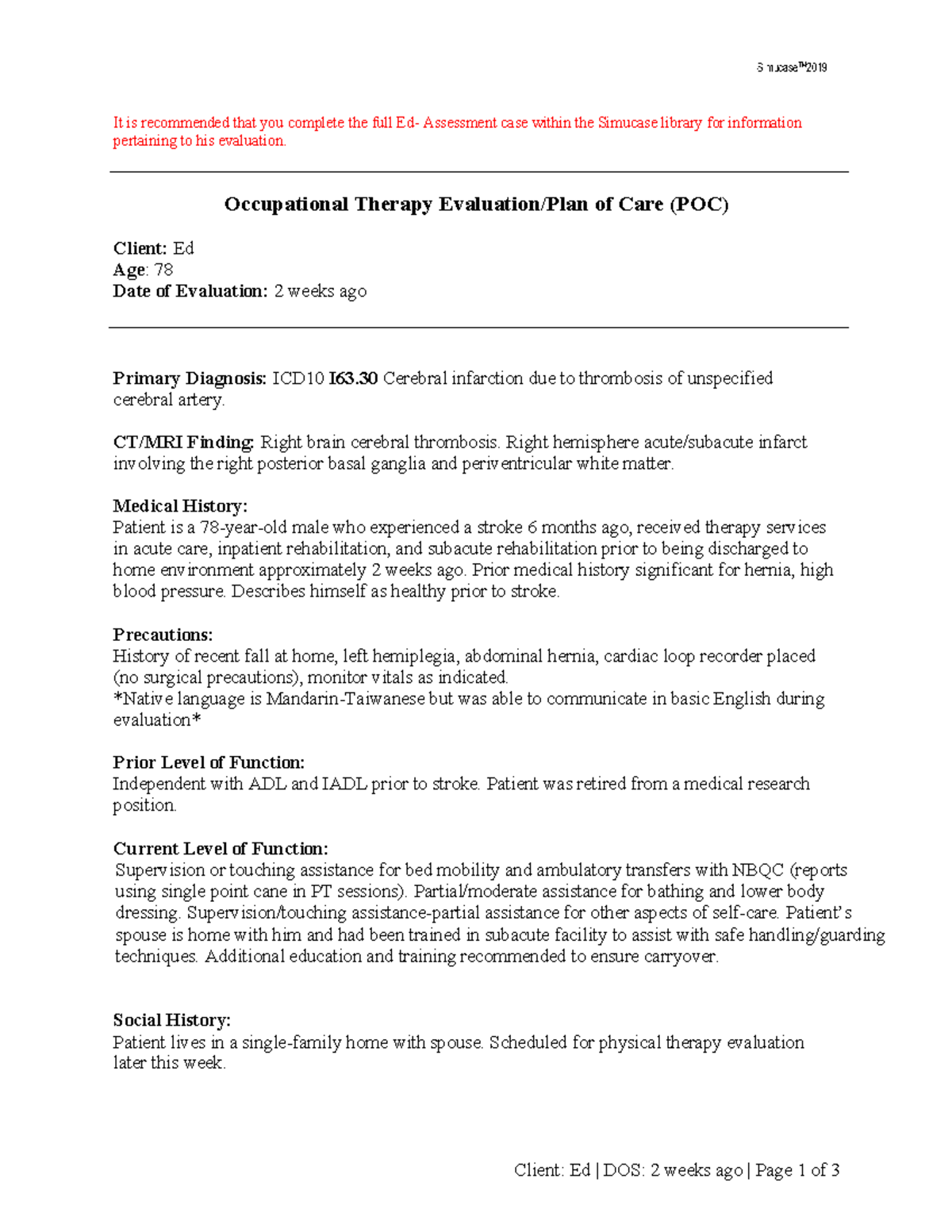 OT Eval:Plan of Care - Plan of care - simucase - SimucaseTM 2019 Client ...