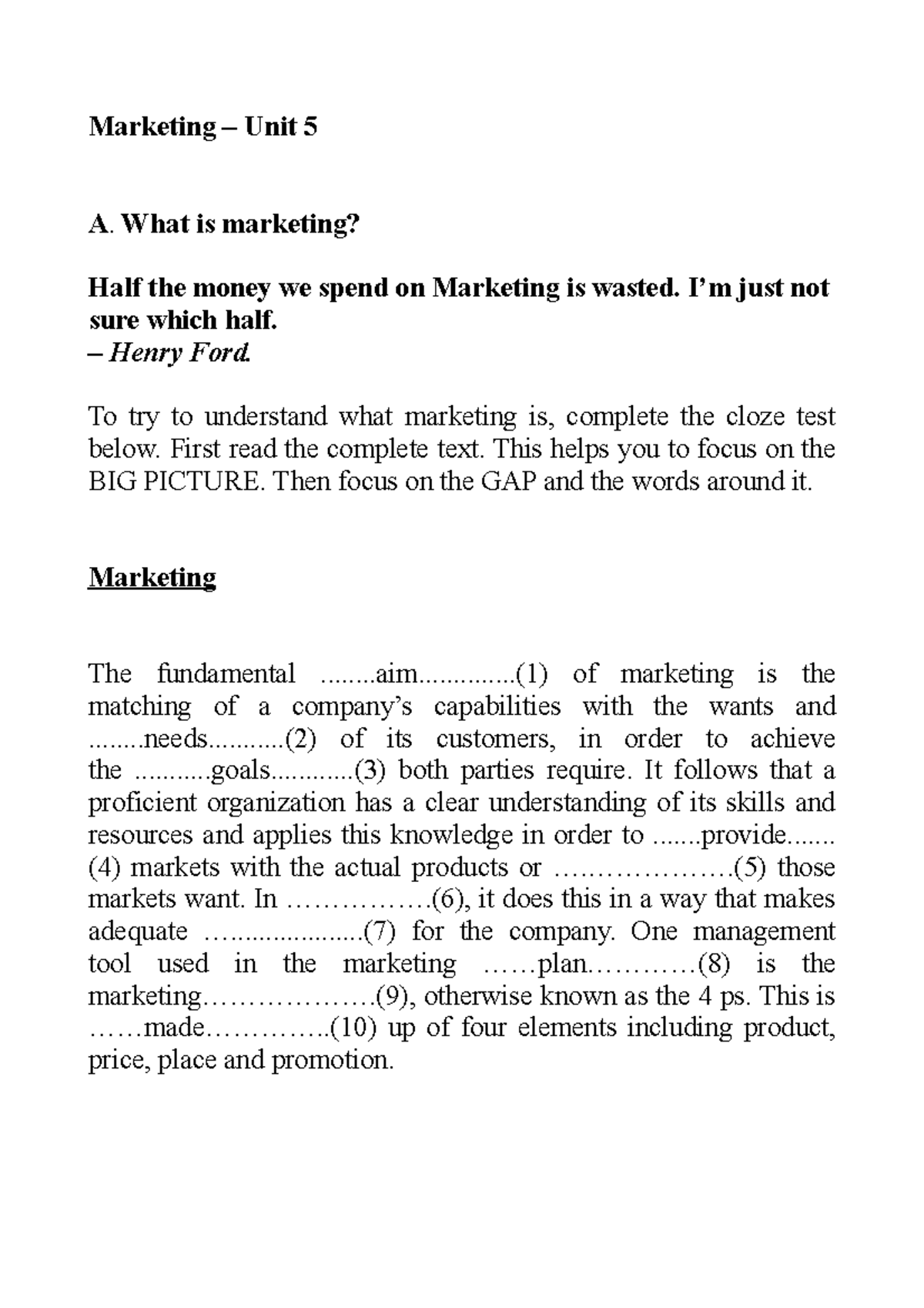 Tierney Unit 5 Marketing cloze test e multiple choice - Marketing ...