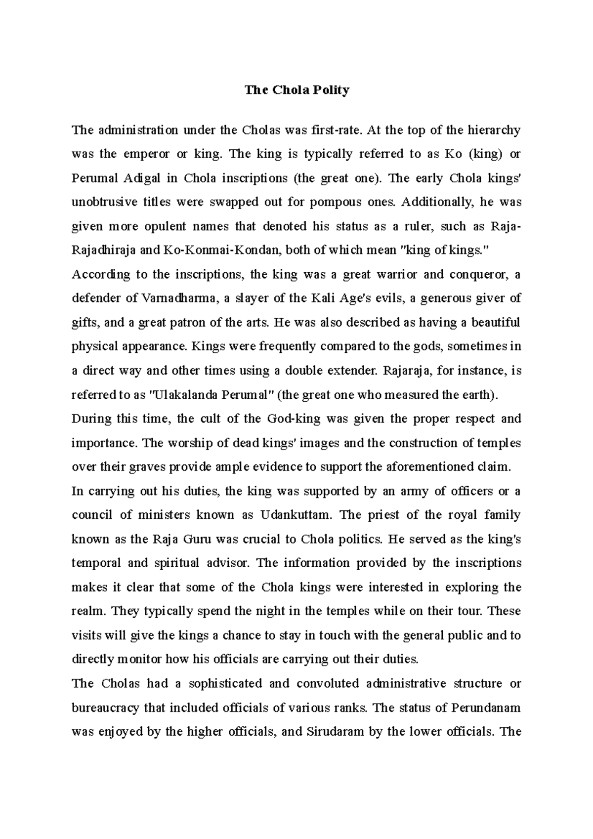 The Chola Polity - The Chola Polity The administration under the Cholas ...