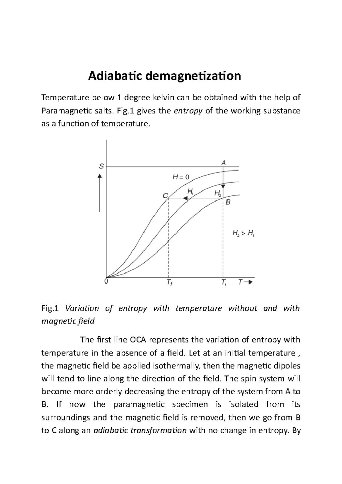 Adiabatic demagnetization - Adiabatic demagnetization Temperature below ...
