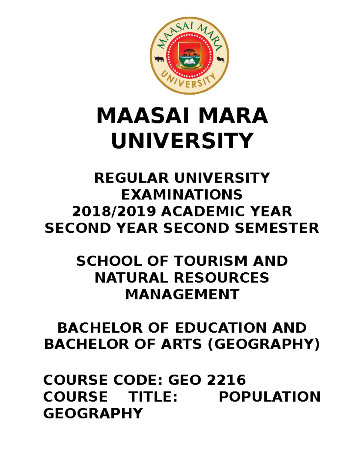 GEO 2216 Population Geography Exam 5 - MAASAI MARA UNIVERSITY REGULAR ...