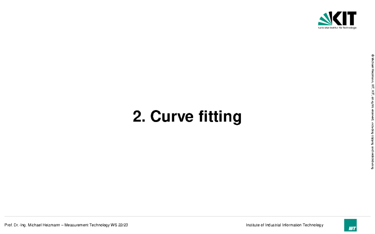 2. Curve fitting - lecture - Prof. Dr.-Ing. Michael Heizmann – Measurement Technology WS 22/23 ...