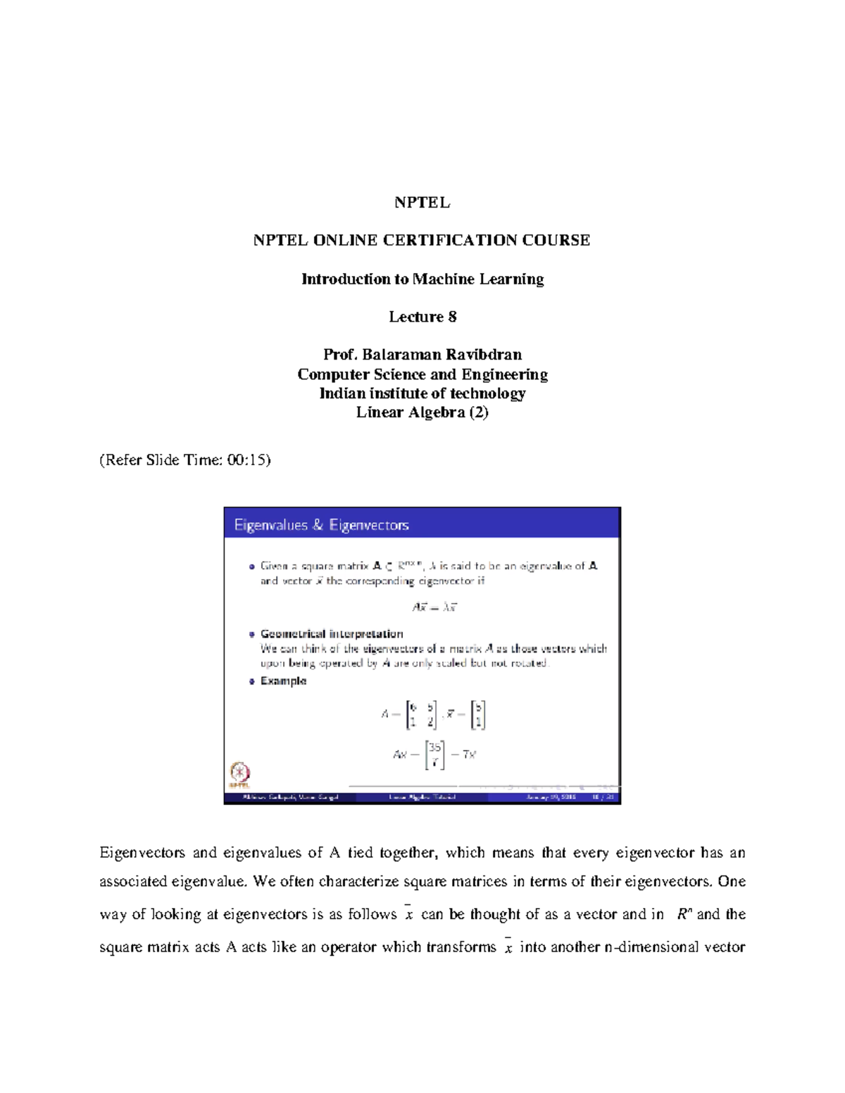 Lec8 - Machine Learning - NPTEL NPTEL ONLINE CERTIFICATION COURSE Introduction to Machine ...