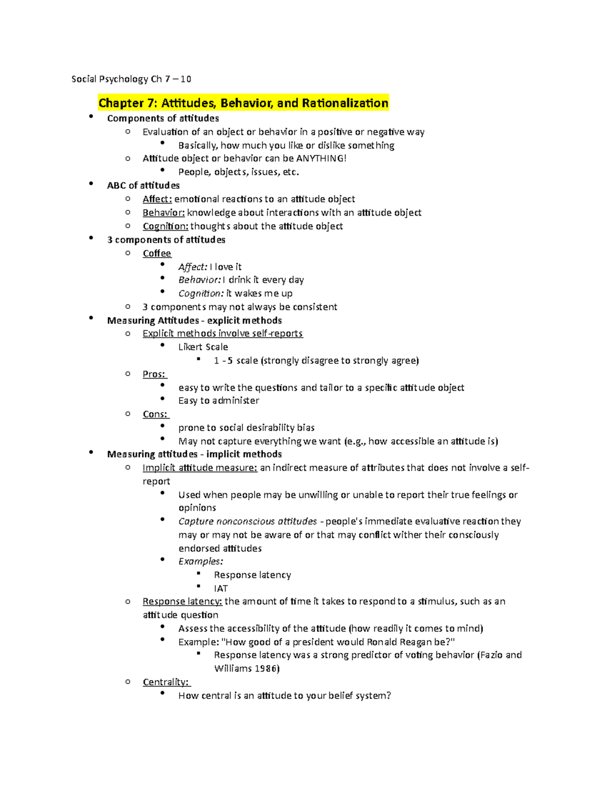 Ch 7 - 10 notes - Social Psychology Ch 7 – 10 Chapter 7: Attitudes ...