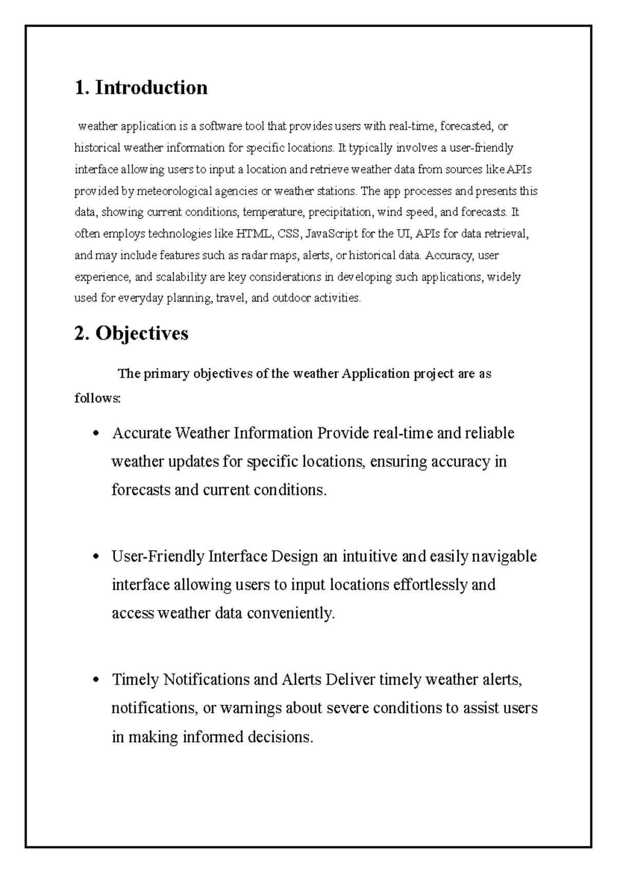 Weather Application - 1. Introduction weather application is a software tool that provides users ...