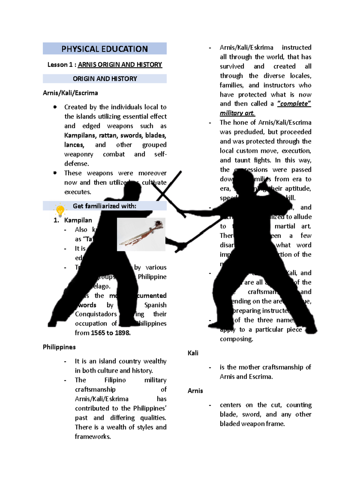 P.E. (Arnis) - PHYSICAL EDUCATION Lesson 1 : ARNIS ORIGIN AND HISTORY ...