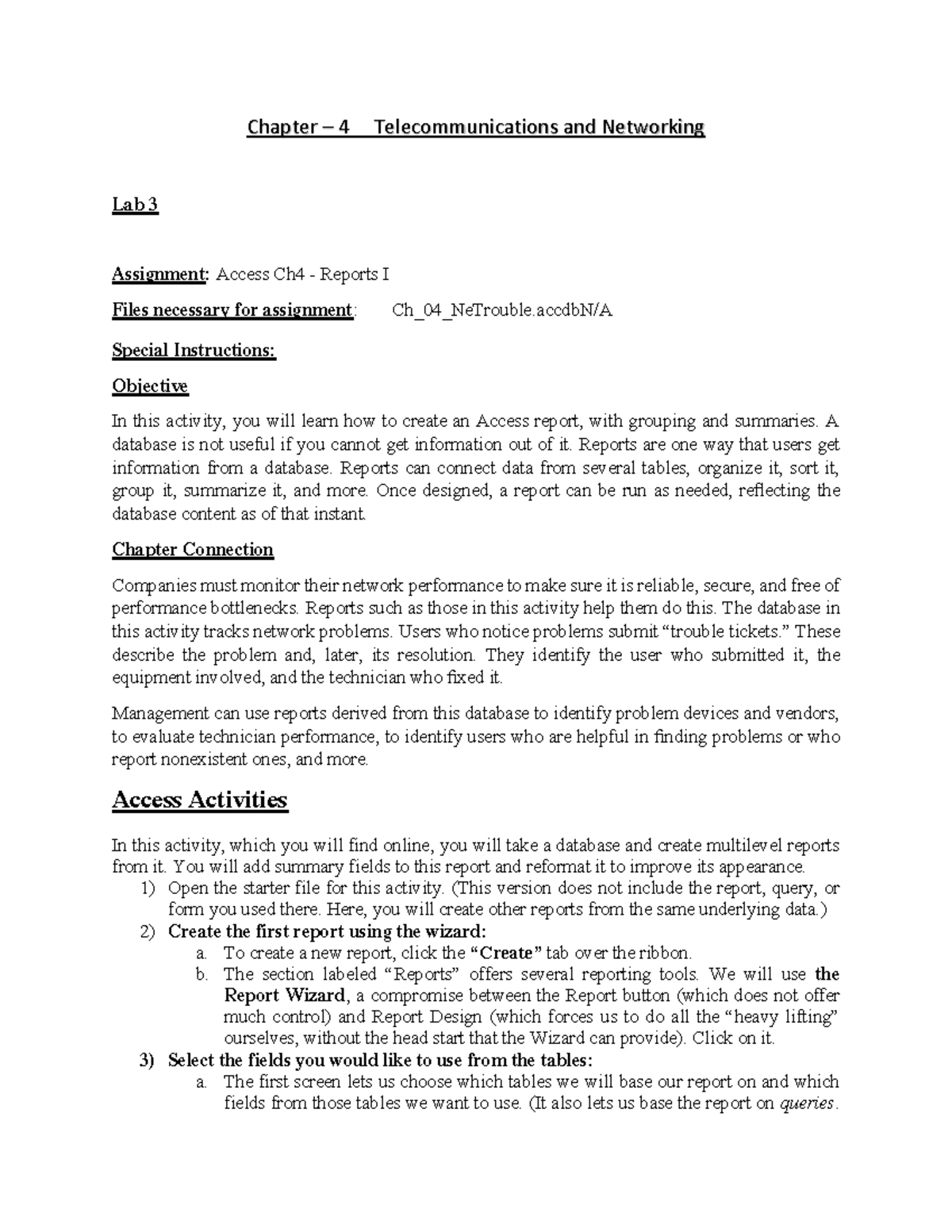 IS2080C - Lab3 Access Assignment - Chapter – 4 Telecommunications and ...