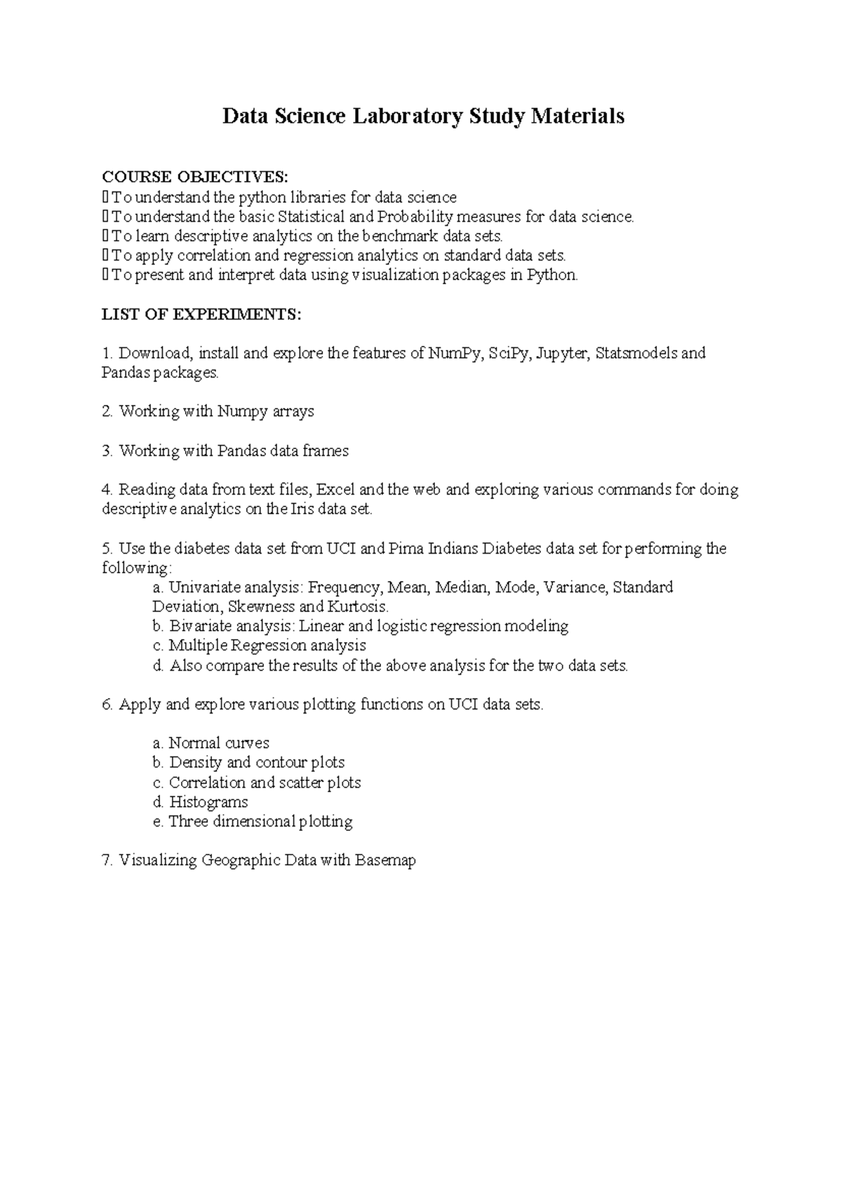 DSF LSB Manual - Data Science Laboratory Study Materials COURSE OBJECTIVES: ∙ To understand the ...