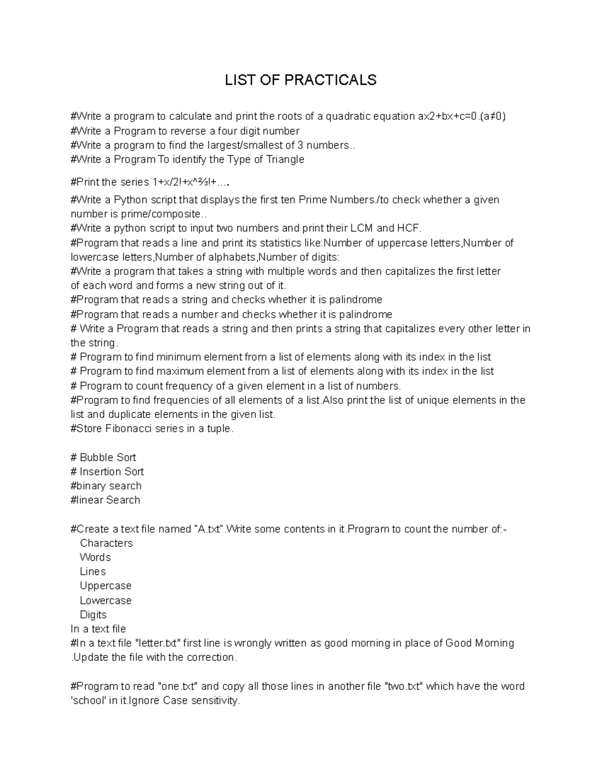 Computer Science - LIST OF PRACTICALS #Write a program to calculate and ...