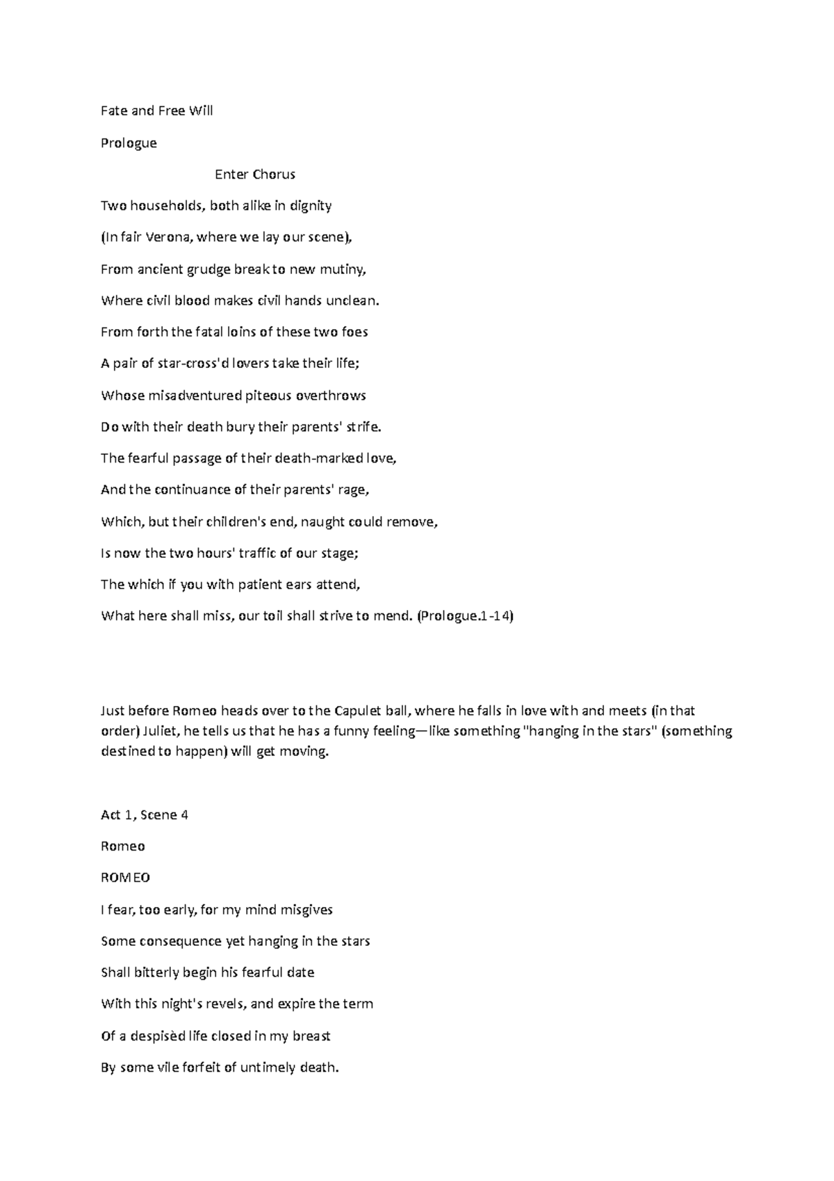 Fate and free will in R and J - Fate and Free Will Prologue Enter ...