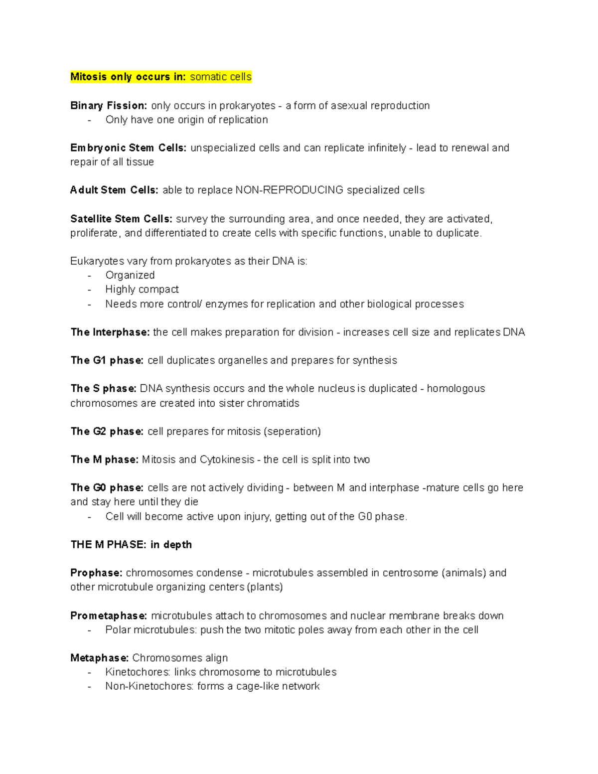 Test Review 3 - between midterm 2 and final exam - Mitosis only occurs ...