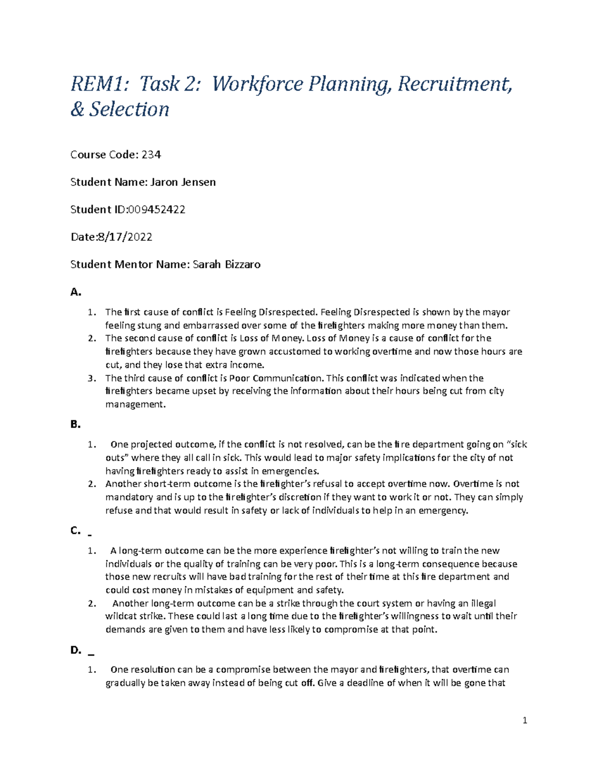 C234 Task 2 - C234 Task 2 - REM1: Task 2: Workforce Planning ...