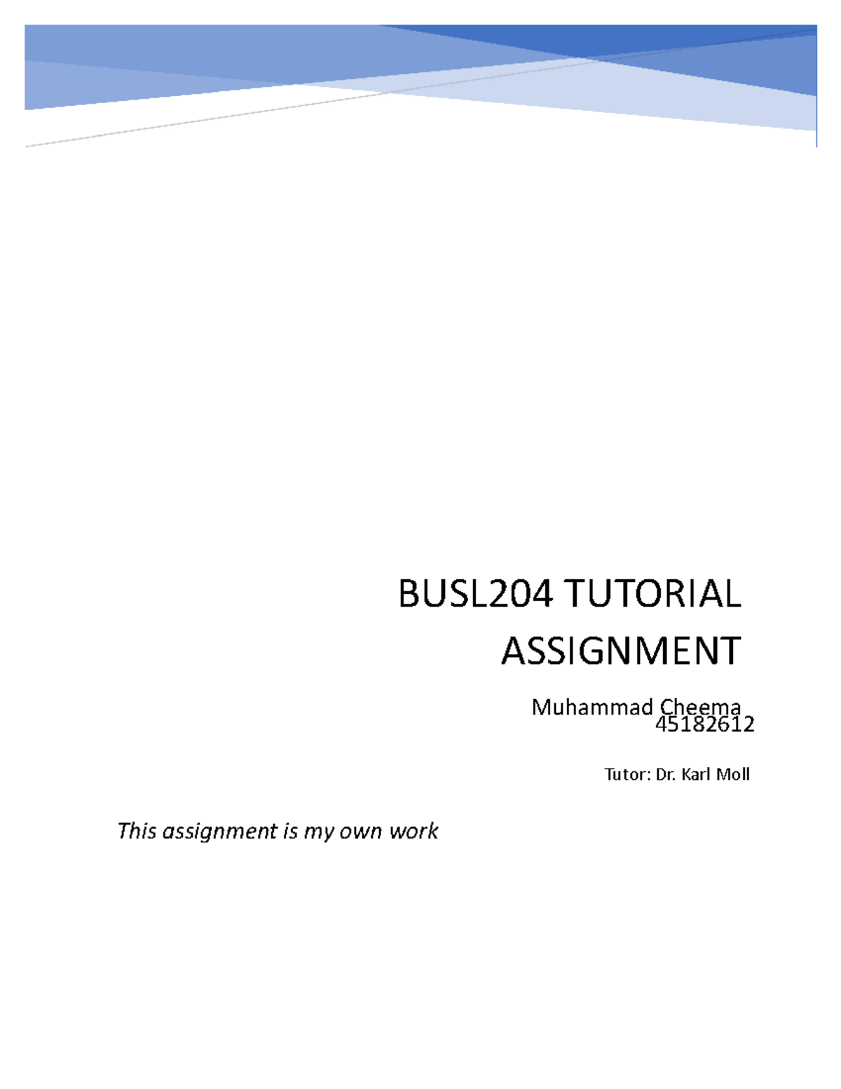 BUSL204 Tutorial Assignment - BUSL204 TUTORIAL ASSIGNMENT Muhammad ...