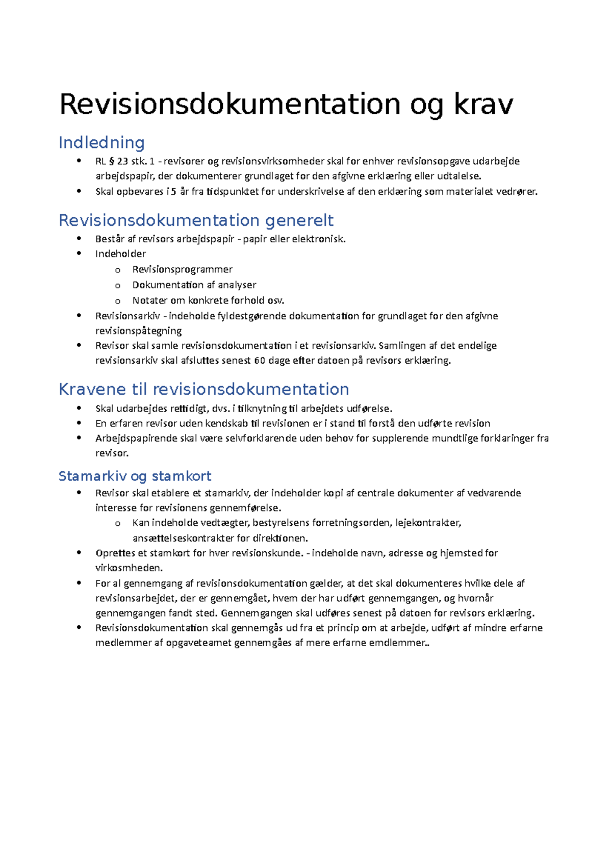 Revisionsdokumentation og krav - Revisionsdokumentation og krav Indledning RL § 23 stk. 1 ...