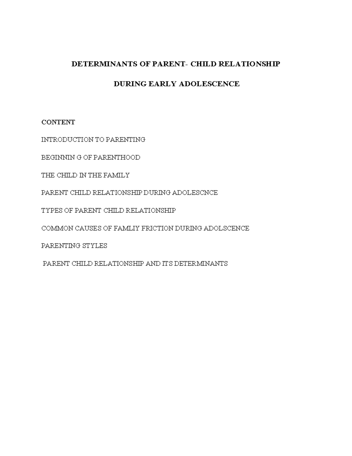 Parent Child Relationship During Adolescence - DETERMINANTS OF PARENT ...