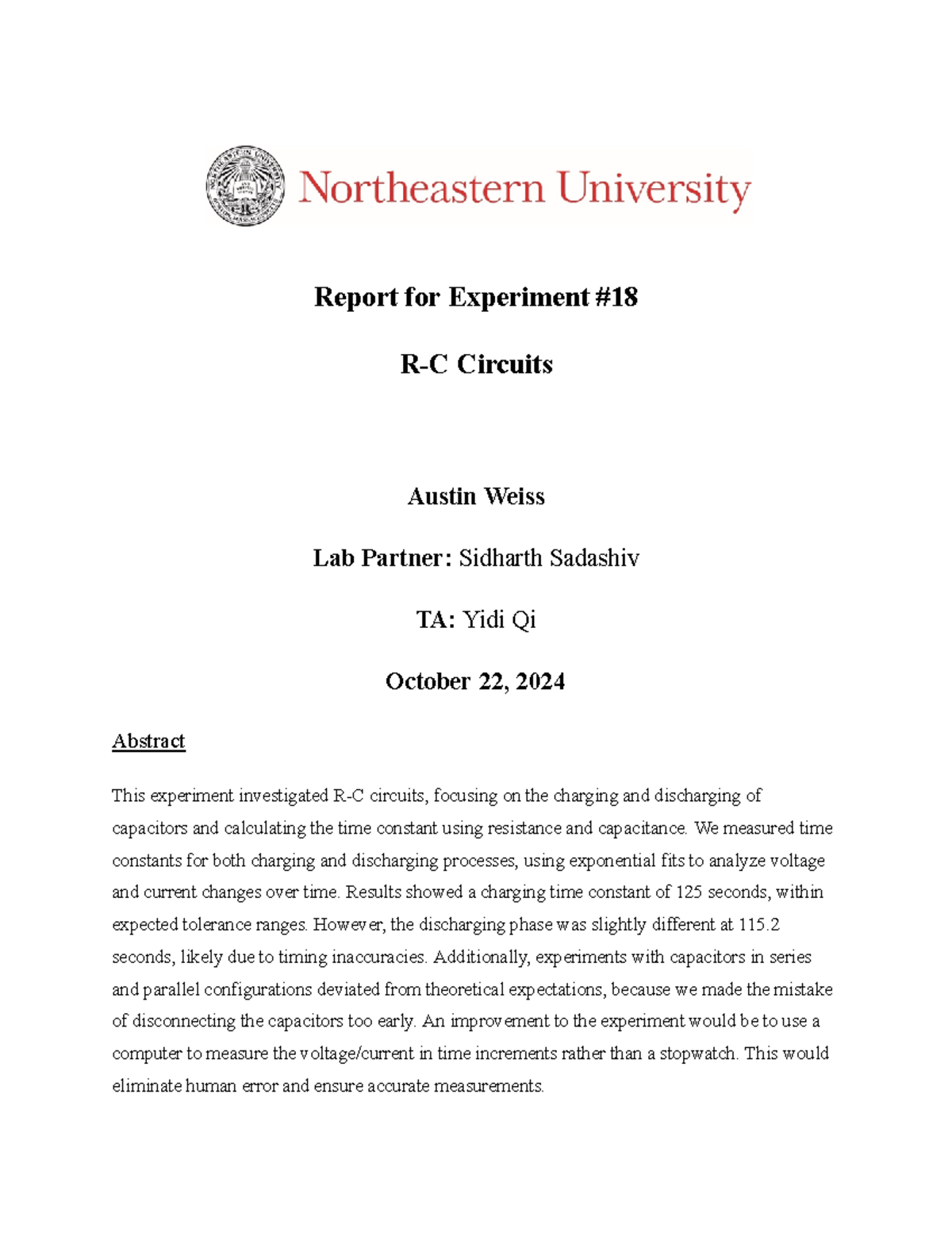Lab Report #4 | Exp. 18 | R-C Circuits - Report for Experiment R-C Circuits Austin Weiss Lab ...