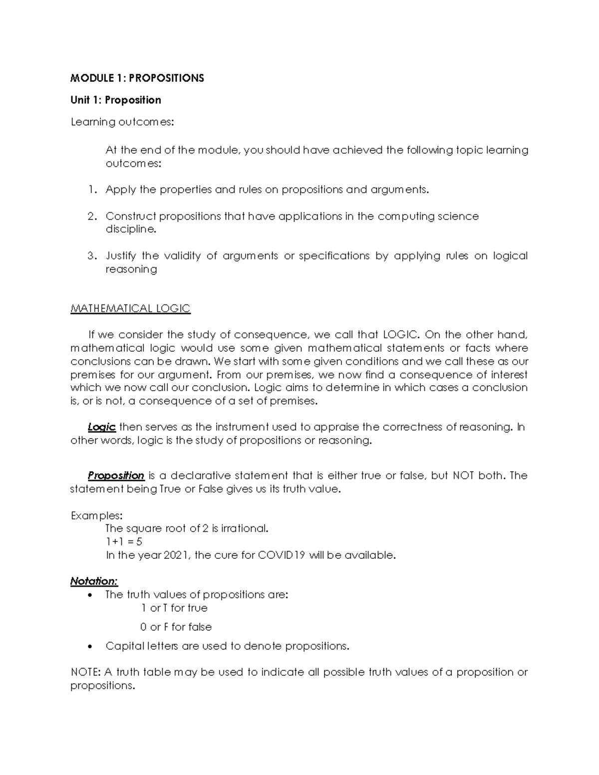 Unit 1: PROPOSITIONS - MODULE 1: PROPOSITIONS Unit 1: Proposition Learning outcomes: At the end ...