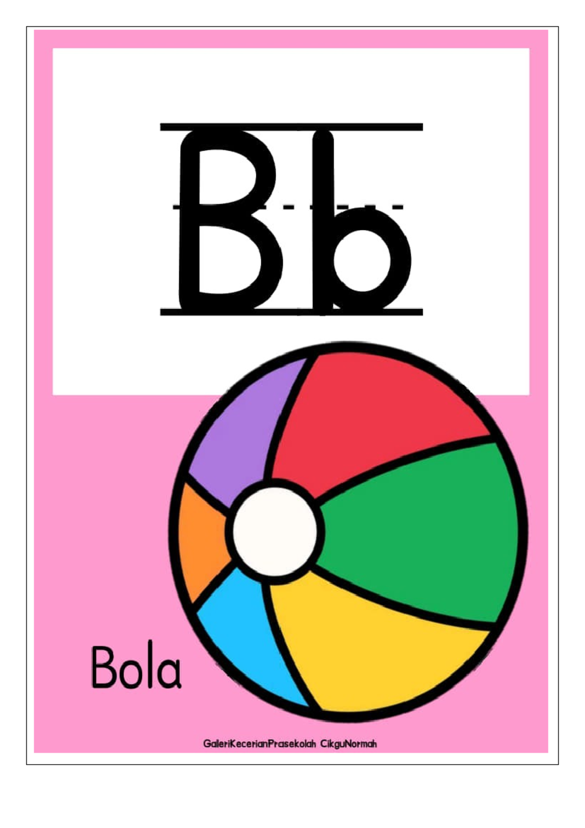 Huruf B - Bahasa Melayu - Bb Bola GaleriKecerianPrasekolah CikguNormah ...