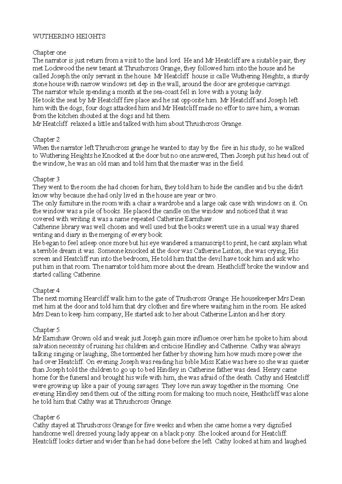 Wuthering Heights - WUTHERING HEIGHTS Chapter one The narrator is just ...