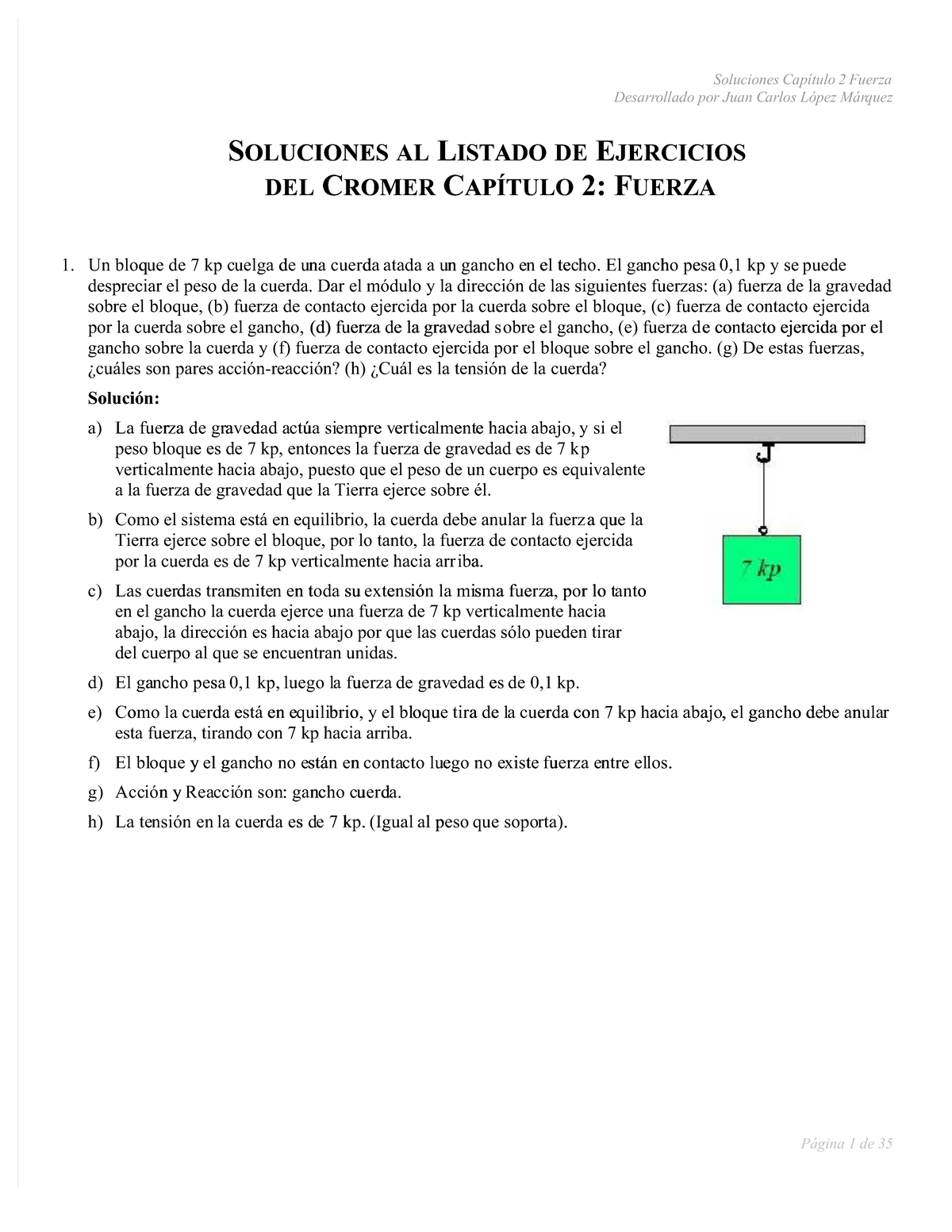 Pdf-cap-02-fuerza compress - Soluciones Capítulo 2 FuerzaSoluciones Capítulo 2 Fuerza - Studocu
