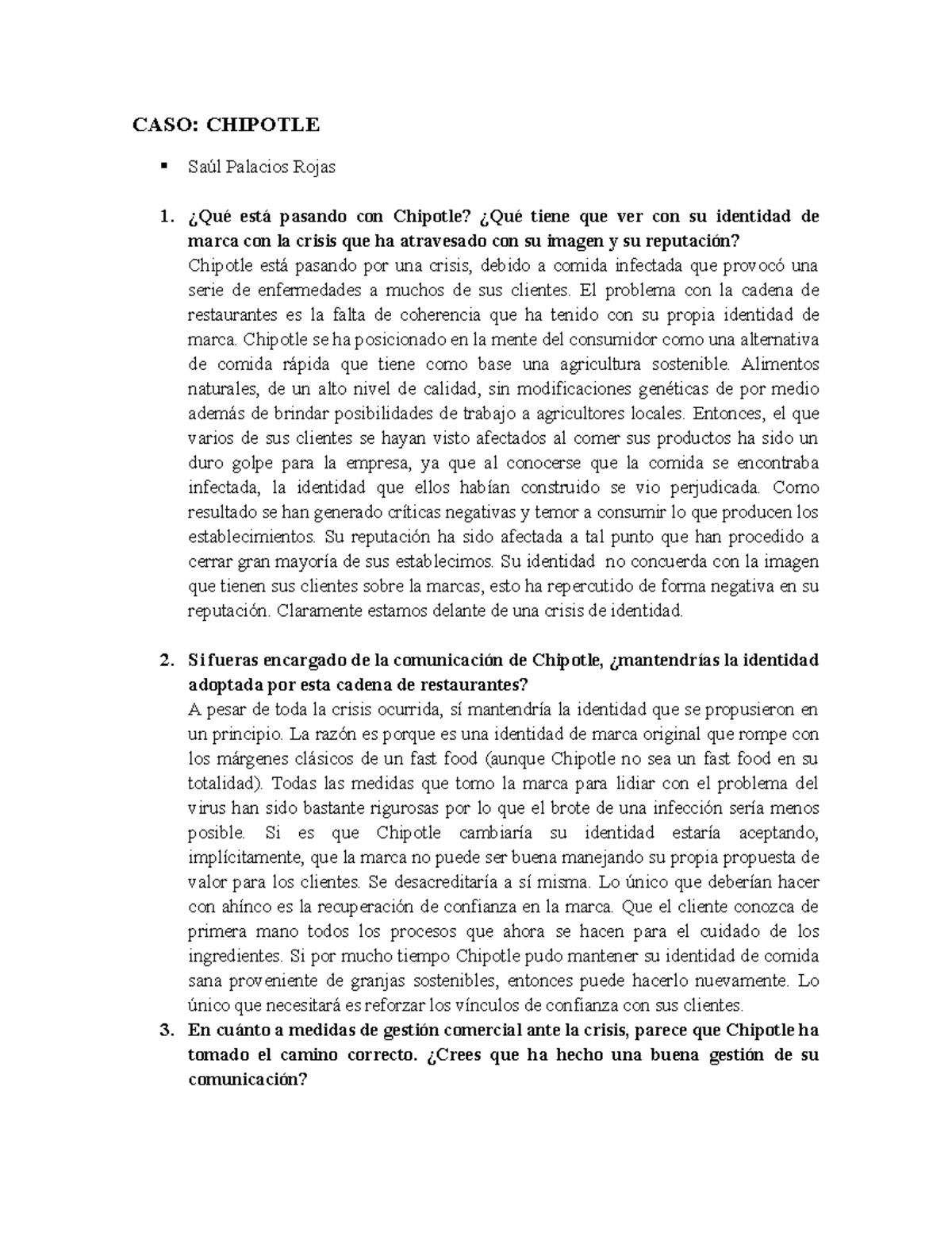 Análisis de Caso Chipotle - CASO: CHIPOTLE Saúl Palacios Rojas ¿Qué está pasando con Chipotle ...