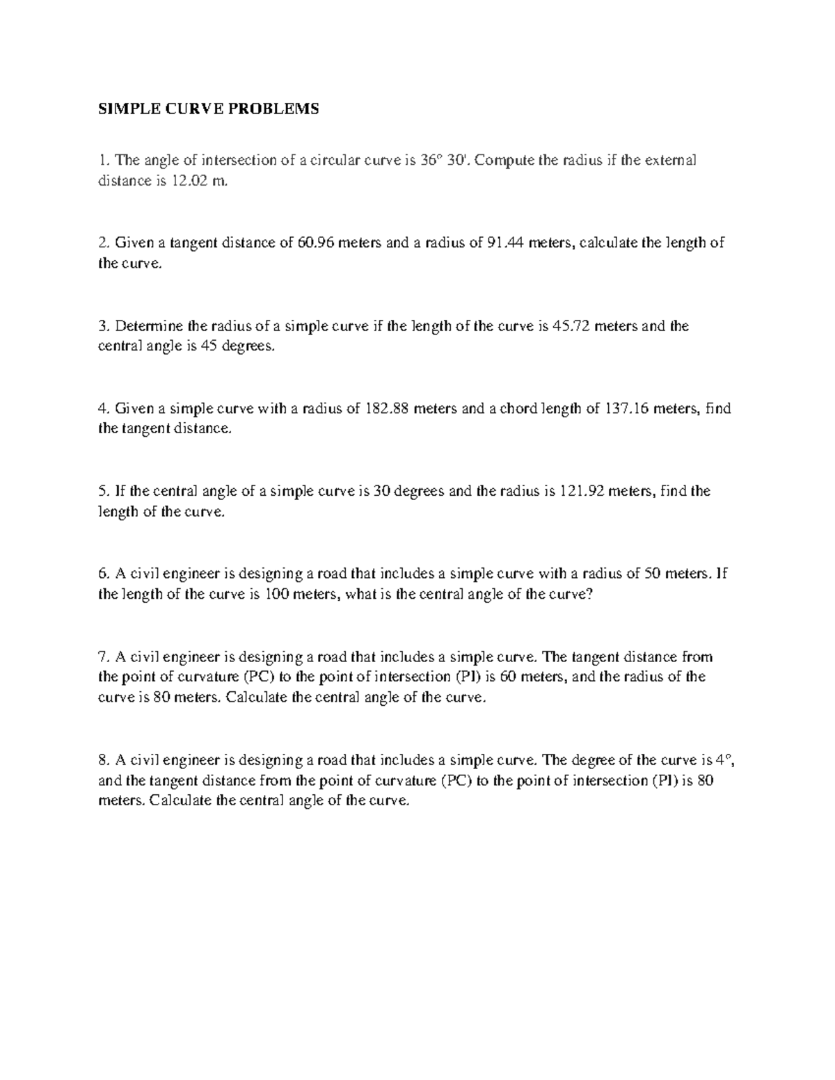 Document-9 - SIMPLE CURVE PROBLEMS The angle of intersection of a ...