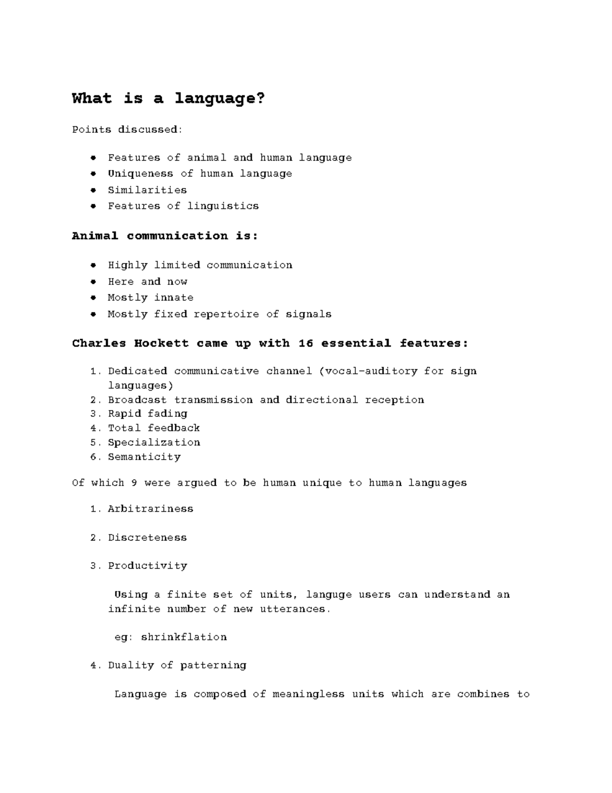 COGS 200 Intro to LING - What is a language? Points discussed: Features ...