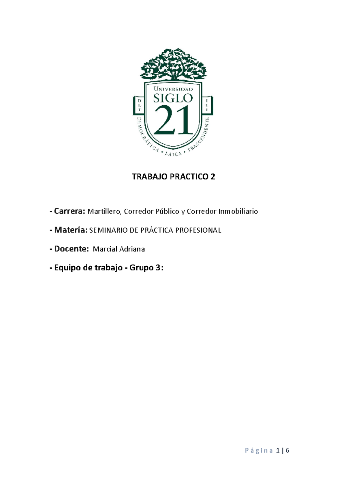 Seminario De Practica Profesional Tp2 Mtr Trabajo Practico 2
