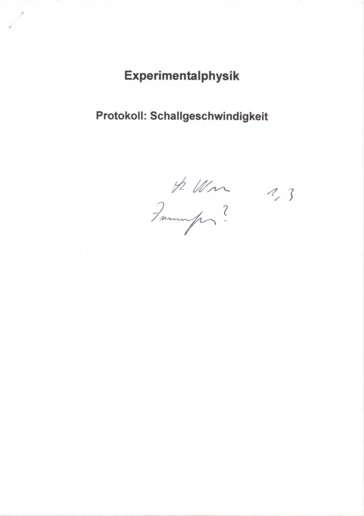 Experimentalphysik - Experimentalphysik Protokoll ...