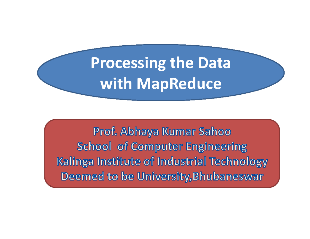 Map Reduce - Processing the Data with MapReduce The introduction of ...
