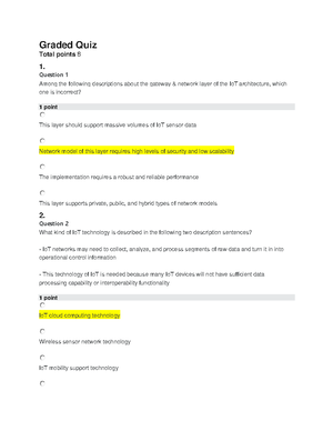 Io T Quiz 3b - IoT - Graded Quiz Total points 9 1. Question 1 Among the ...