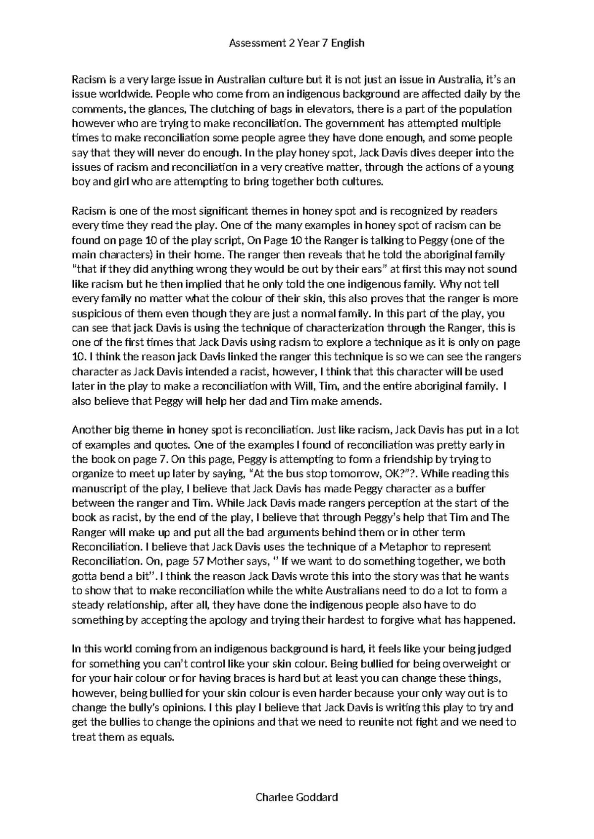 Essay- Honey Spot - Assessment 2 Year 7 English Racism is a very large ...