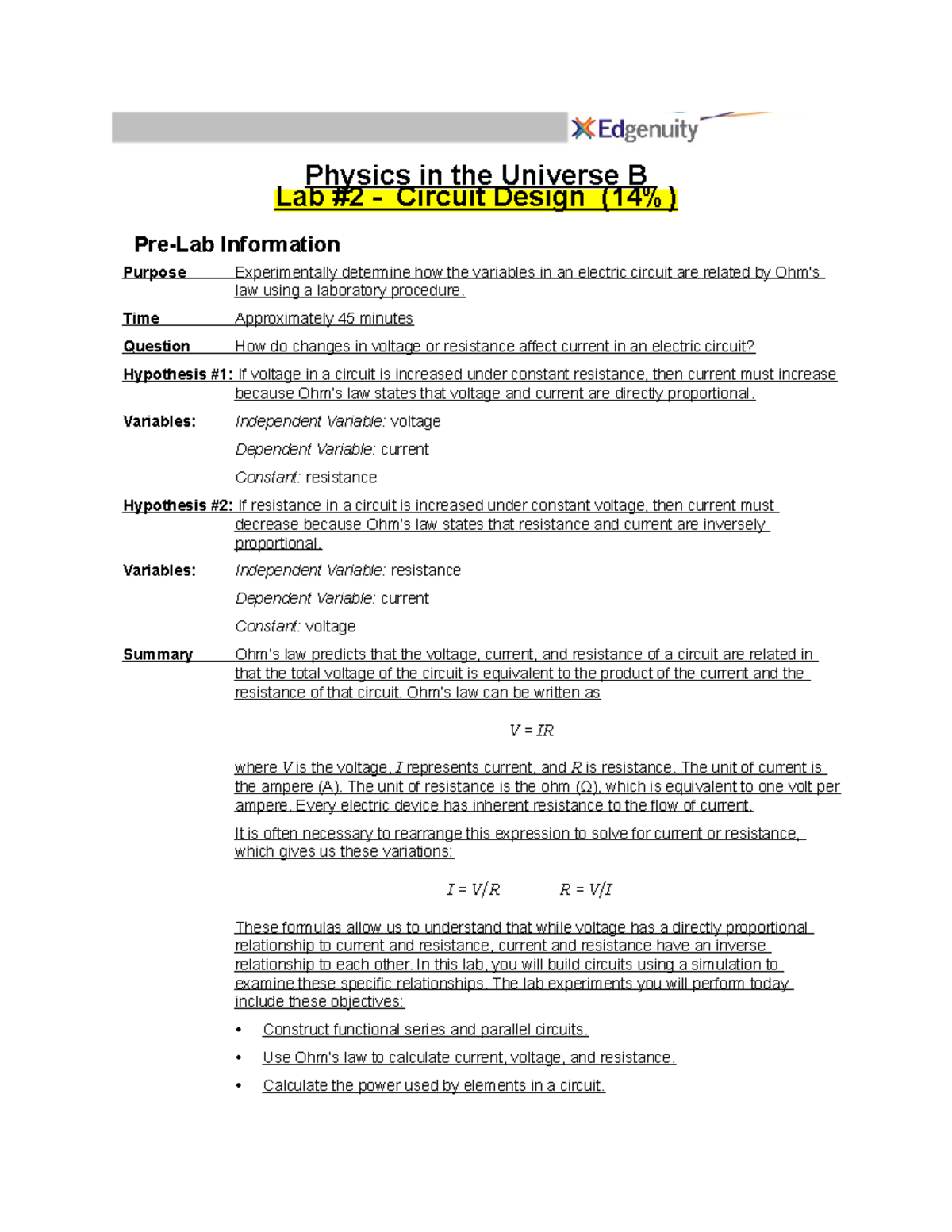 Circuit design physics - Physics in the Universe B Lab #2 - Circuit Design (14%) Pre-Lab ...
